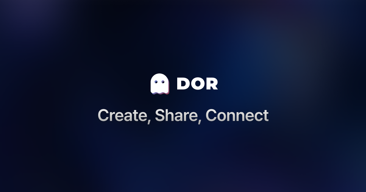 DOR - Create, share and connect with Gamers. AI-powered Gaming Social ...